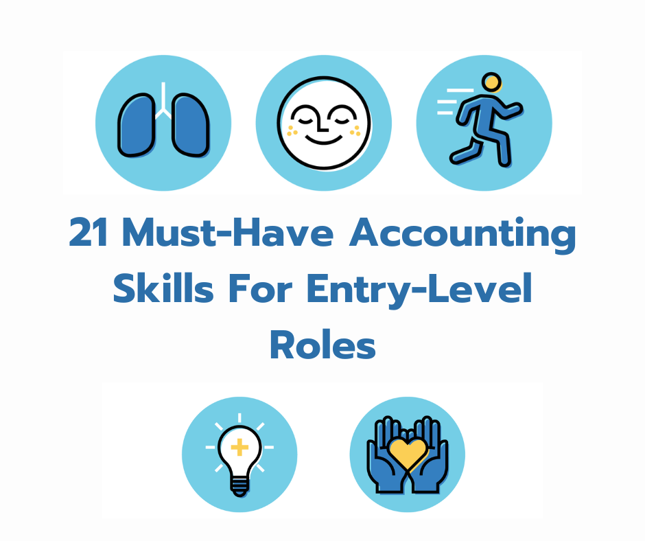 21 Must-Have Accounting Skills For Entry-Level Roles