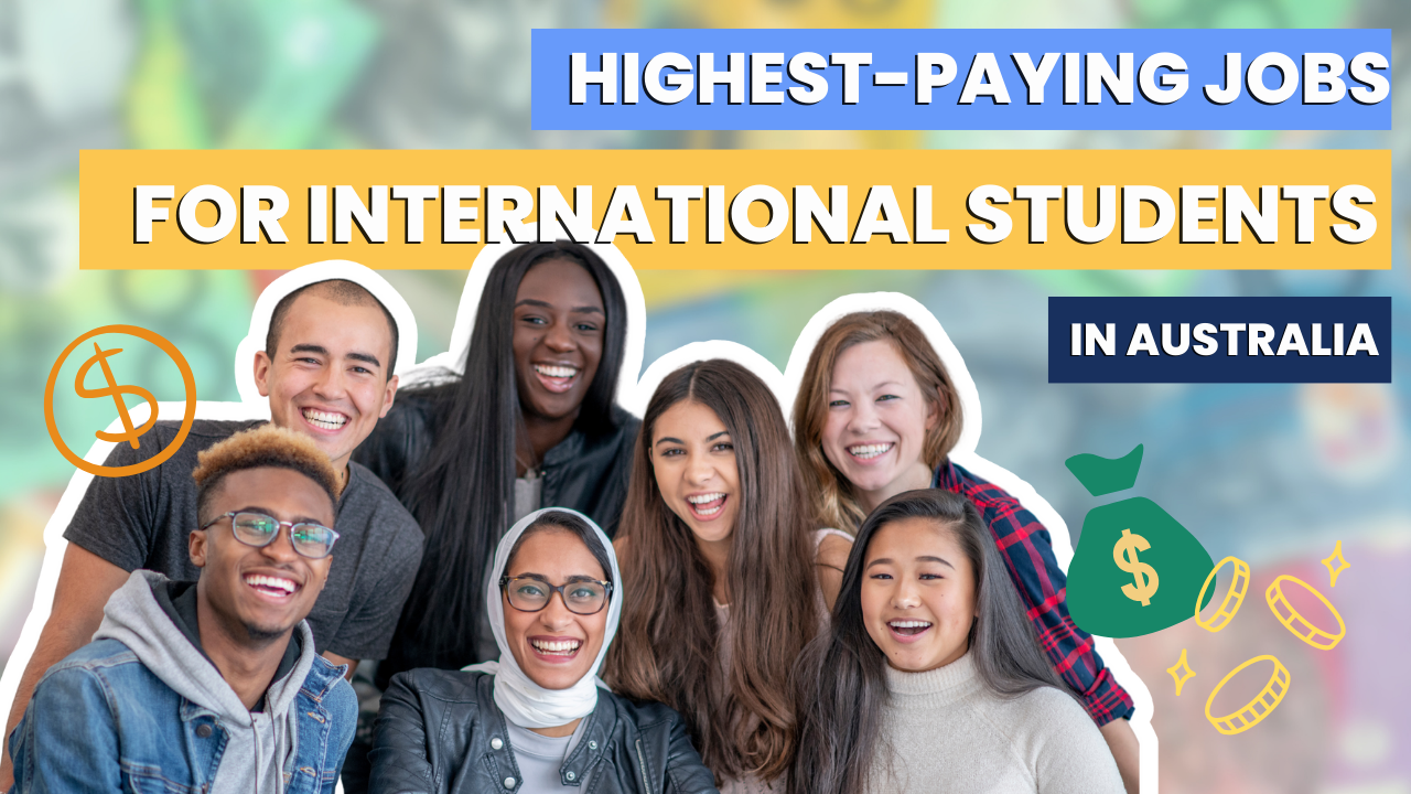 100 highest-paying graduate jobs for international students in Australia